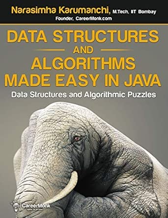 Data Structures and Algorithms Made Easy in Java: Data Structure and ...