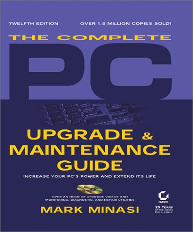 The Complete PC Upgrade & Maintenance Guide, 12th Edition | Amazon.com.br