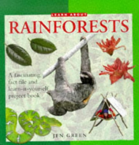 Learn About Rainforests (Learn About Series): Green, Jen: 9781859677599 ...