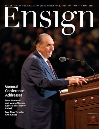 Ensign, May 2013 (English Edition) eBook : The Church of Jesus Christ ...