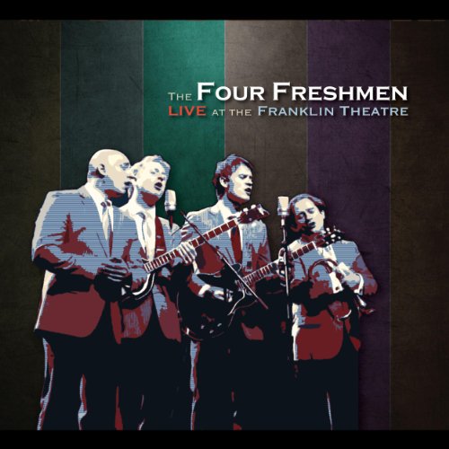 Amazon.com: Live At the Franklin Theatre : Four Freshmen: Digital Music