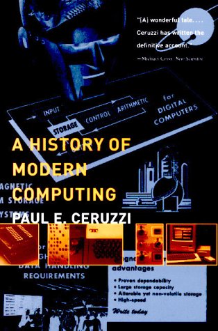 Amazon.com: A History of Modern Computing (History of Computing ...