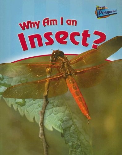 Why Am I an Insect? (Classifying Animals): Pyers, Greg: 9781410920263 ...