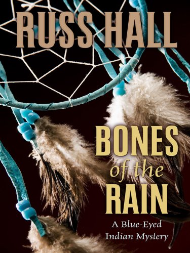 Bones of the Rain: Hall, Russ: 9781594148095: Amazon.com: Books