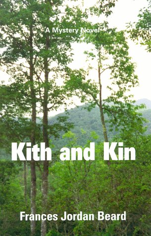 Kith and kin: Frances Jordan Beard: 9780965837026: Amazon.com: Books