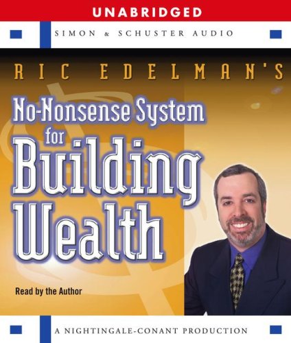 Amazon.com: Ric Edelman's No Nonsense System for Building Wealth: Ric's ...