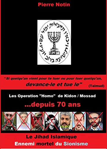 MOSSAD: Les Opérations "Homo" de Kidon/Mossad depuis 70 ans eBook ...