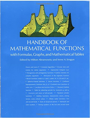 Handbook of Mathematical Functions: with Formulas, Graphs, and ...