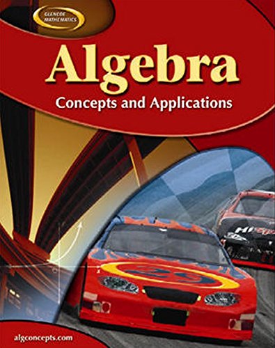 Algebra: Concepts and Applications, Student Edition (ALGEBRA: CONC ...