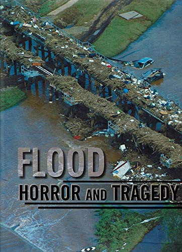 Flood Horror and Tragedy: 9780646559650: Amazon.com: Books