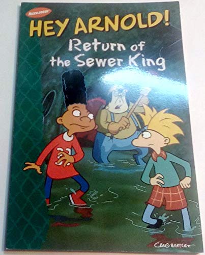 Hey Arnold The Sewer King