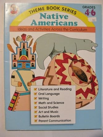 Native Americans: Grades 4-6 (Theme books series): Freeman, Sara E ...