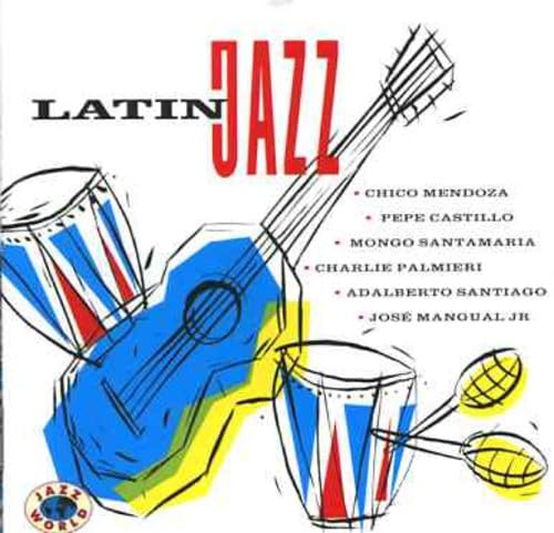 VARIOUS ARTISTS - Latin Jazz / Various - Amazon.com Music