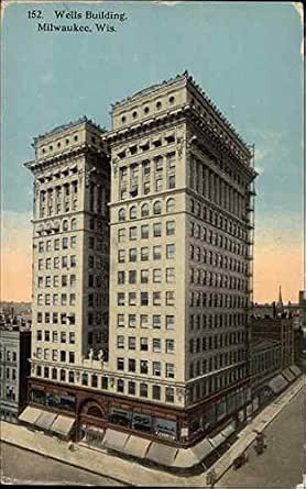 Wells Building Milwaukee, Wisconsin WI Original Antique Postcard 1913 ...