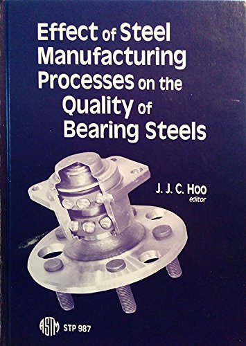 Amazon.com: Effect of Steel Manufacturing Processes on the Quality of ...