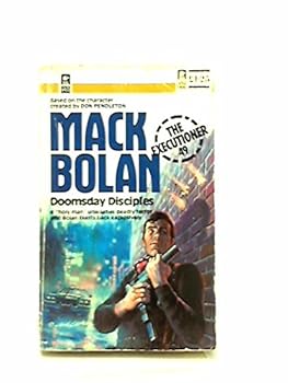 Doomsday Disciples (Mack Bolan The... book by Michael Newton
