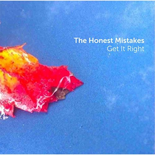 Play Get It Right by The Honest Mistakes on Amazon Music