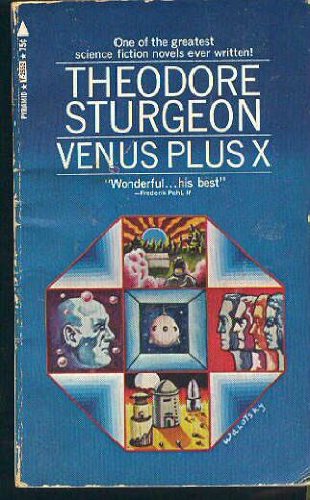 Venus Plus X: Theodore Sturgeon: Amazon.com: Books