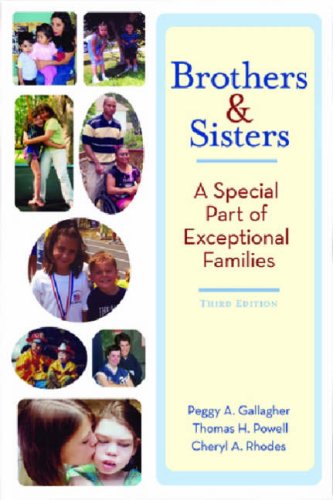 Brothers and Sisters: A Special Part of Exceptional Families, Third ...
