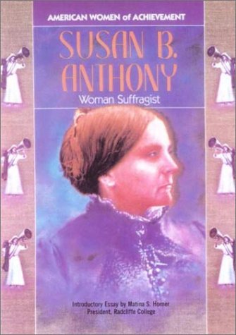 Susan B. Anthony : Woman Suffragist: 9780833538628: Amazon.com: Books