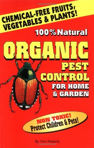 Organic Pest Control for Home & Garden: For Home and Garden - Kindle ...