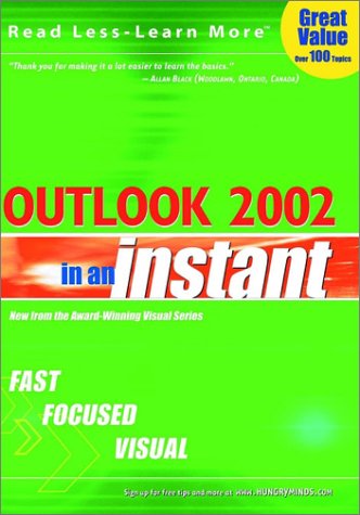 Amazon.com: Outlook 2002 in an Instant (Visual Read Less, Learn More ...