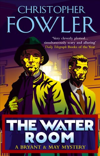 The Water Room: (Bryant & May Book 2) (English Edition) eBook : Fowler ...