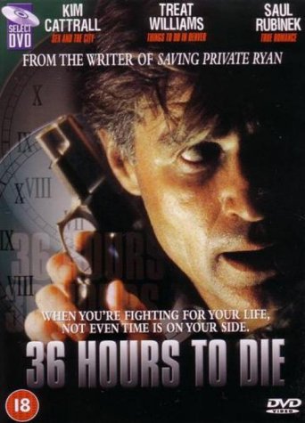 Amazon.com: 36 Hours to Die : Treat Williams, Kim Cattrall, Carroll O ...