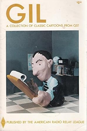 Gil a Collection of Classic Cartoons from Qst : Gildersleeve, Philip ...