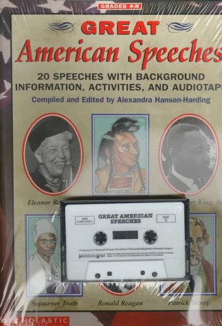 Great American Speeches (Grades 4-8): Hanson-Harding, Alexandra ...