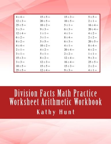 Division Facts Math Practice Worksheet Arithmetic Workbook: Pratice ...