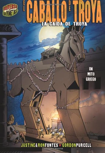 El Caballo De Troya / The Trojan Horse: La Caida De Troya / The Fall of ...