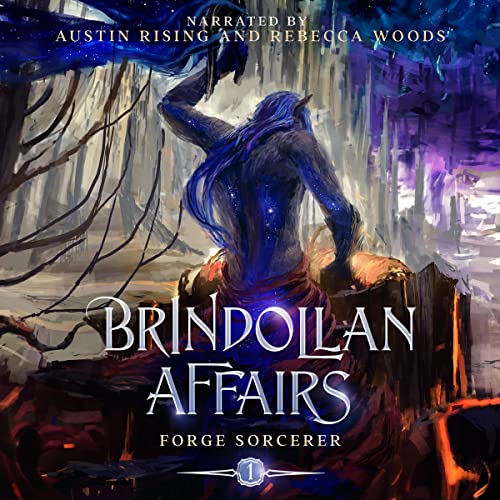Amazon.com: Forge Sorcerer: Brindollan Affairs, Book 1 (Audible Audio ...