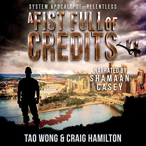 Amazon.com: A Fist Full of Credits: A New Apocalyptic LitRPG Series (System Apocalypse ...