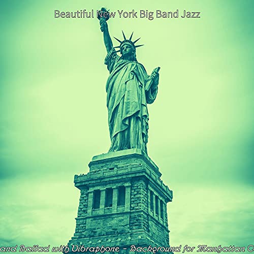 Bright Big Band Ballad with Vibraphone - Background for Manhattan ...