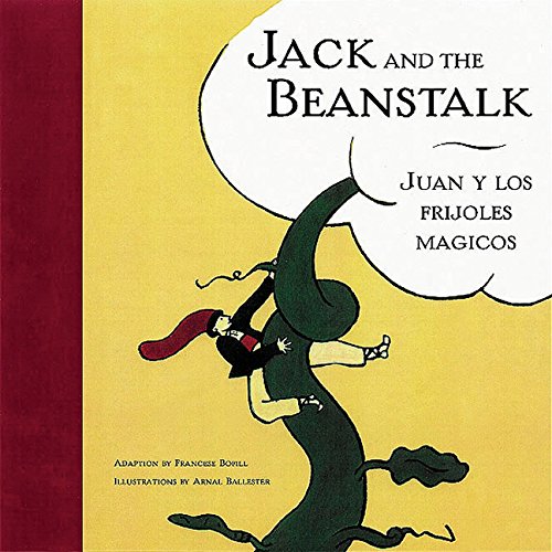 Jack and the Beanstalk/Juan Y Los Frijoles Magicos: Juan Y Los Frijoles ...