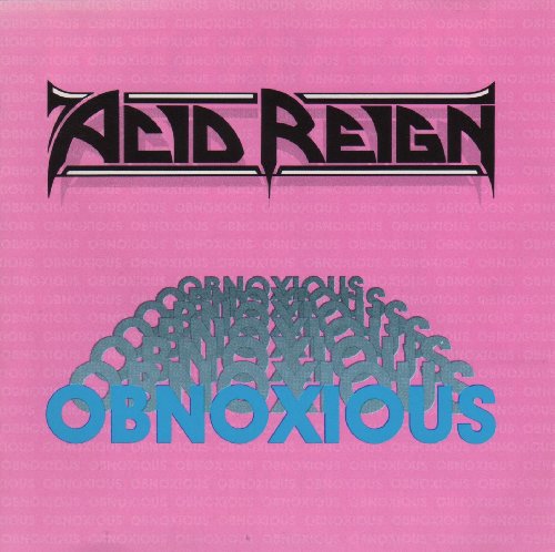 ACID REIGN