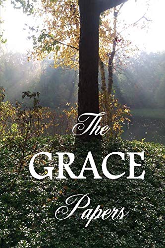 The Grace Papers: Kraus, Wayne: 9781541372771: Amazon.com: Books