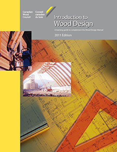 Introduction to Wood Design: A Learning Guide to Complement the Wood ...
