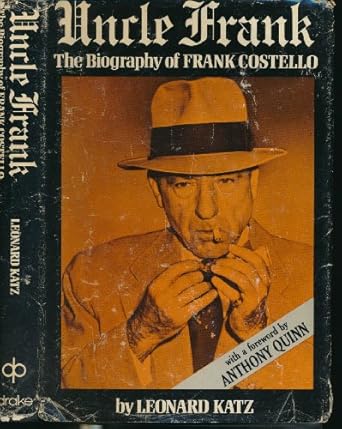 Uncle Frank;: The biography of Frank Costello | Amazon.com.br