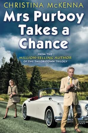 Mrs Purboy Takes a Chance: McKenna, Christina: 9781739593797: Amazon ...