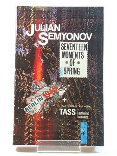Buy Seventeen Moments of Spring Book Online at Low Prices in India ...