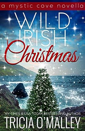 Wild Irish Heart (The Mystic Cove Series Book 1) - Kindle edition by O ...