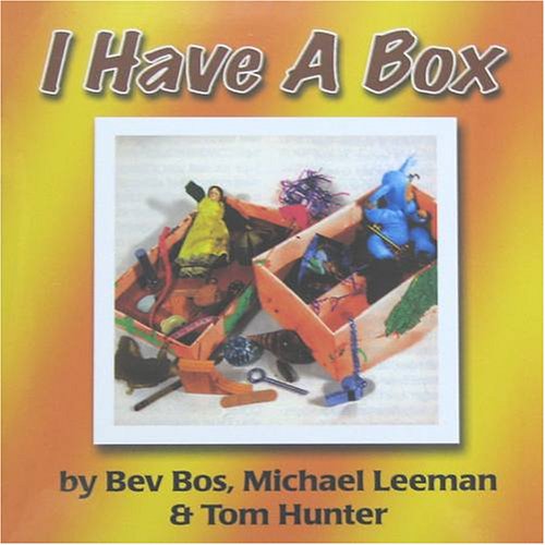 Bev Bos, Michael Leeman, Tom Hunter - I Have a Box - Amazon.com Music