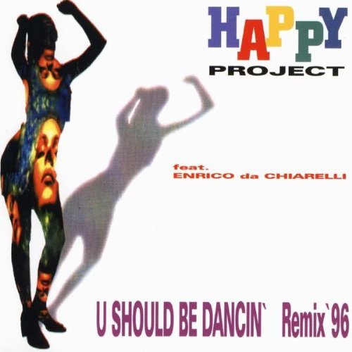 You Should Be Dancin: Happy Project: Amazon.in: Music}