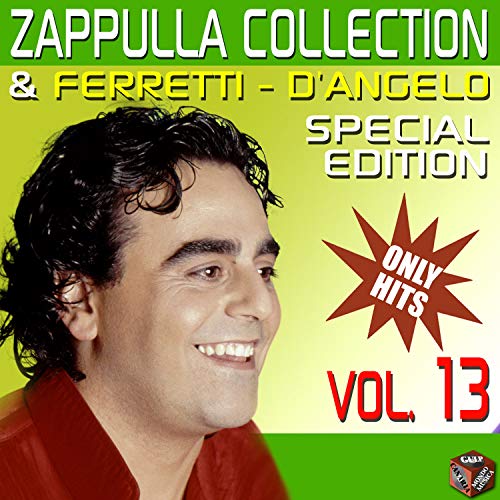 Carmelo Zappulla, Ferretti & D'Angelo Collection, Vol. 13 von Carmelo ...