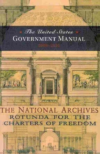 United States Government Manual 2009-2010: National Archives and ...