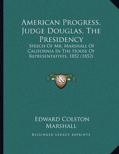 Buy American Progress, Judge Douglas, The Presidency Book Online at Low ...