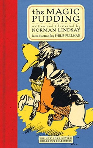 The Magic Pudding: Lindsay, Norman: 9781414286280: Amazon.com: Books