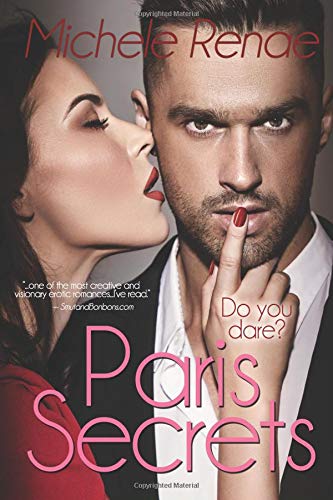 Amazon.com: Paris Secrets: 9781724837332: Renae, Michele: Books